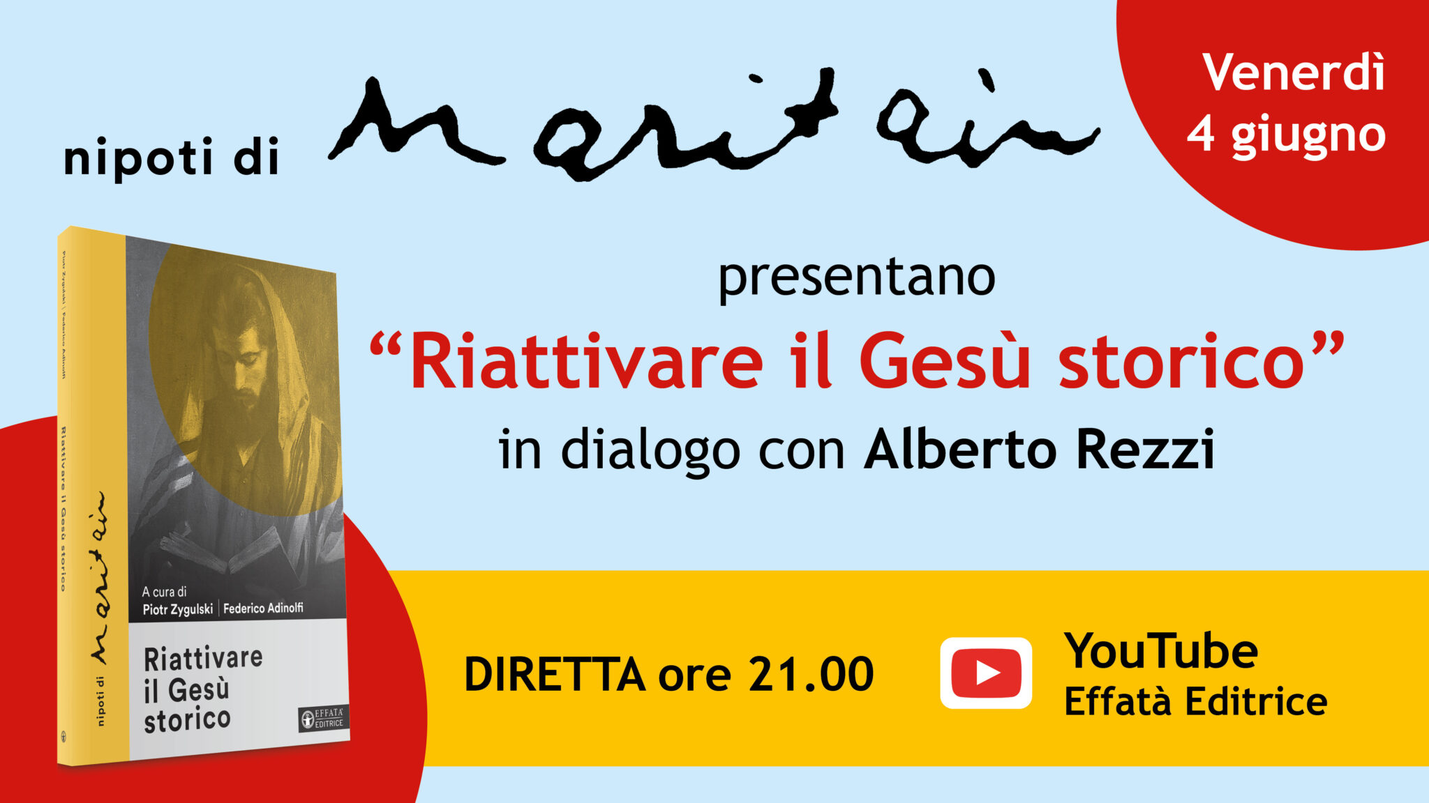 Nipoti di Maritain presentano «Riattivare il Gesù storico» in dialogo ...